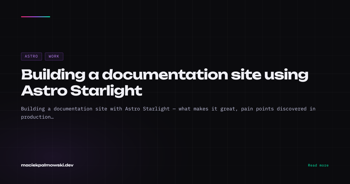 Building a documentation site using Astro Starlight | Maciek Palmowski