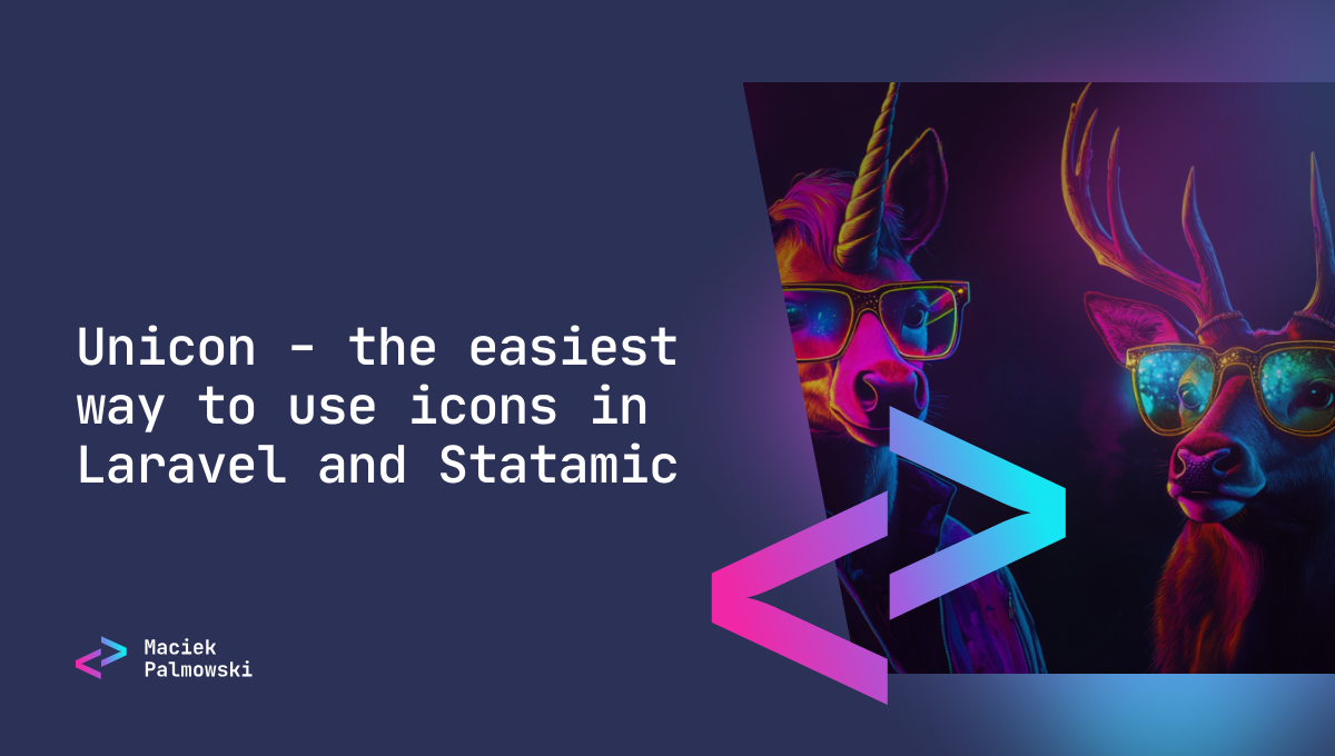 Unicon - the easiest way to use icons in Laravel and Statamic | maciek ...